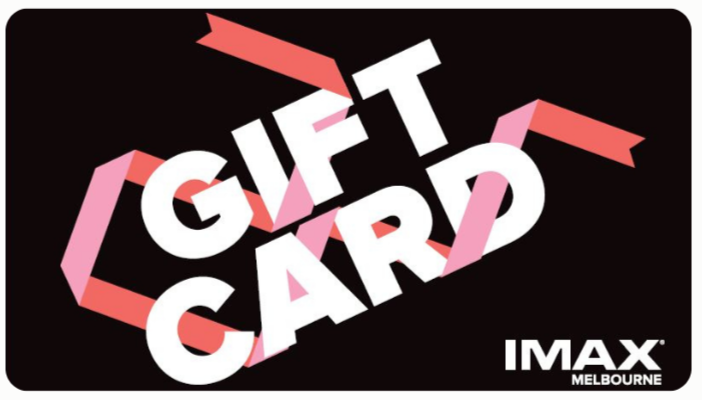 IMAX Gift Card – Museums Victoria Store
