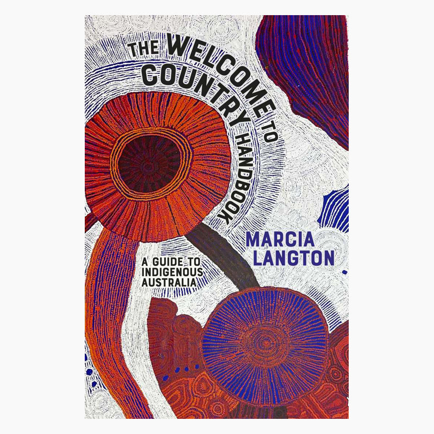 The Welcome to Country Handbook – Museums Victoria Store