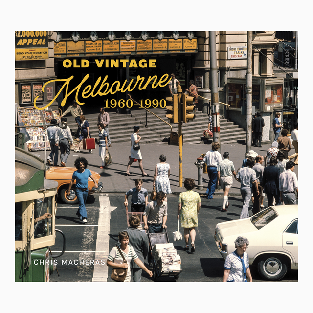 Old Vintage Melbourne: 1960-1990 – Museums Victoria Store